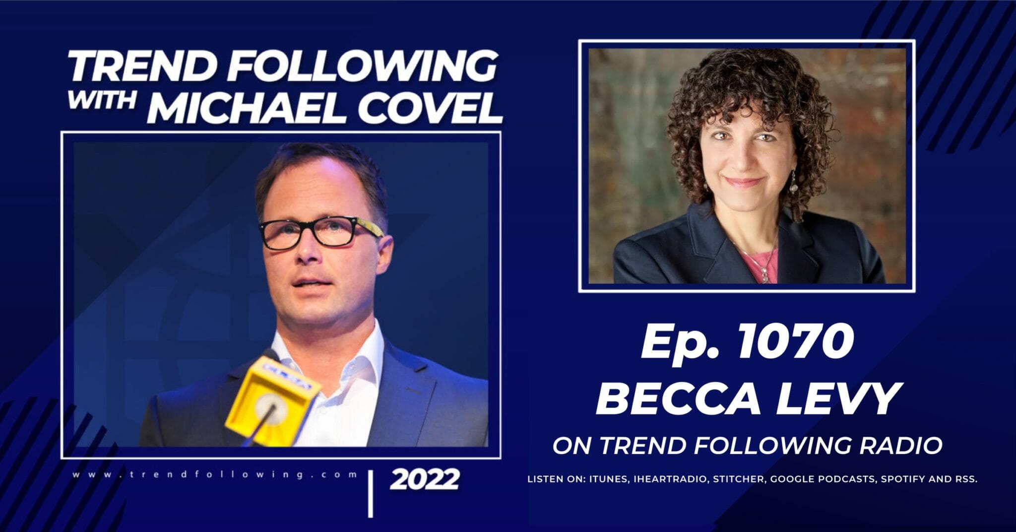 Ep. 1070: Becca Levy Interview with Michael Covel on Trend Following Radio